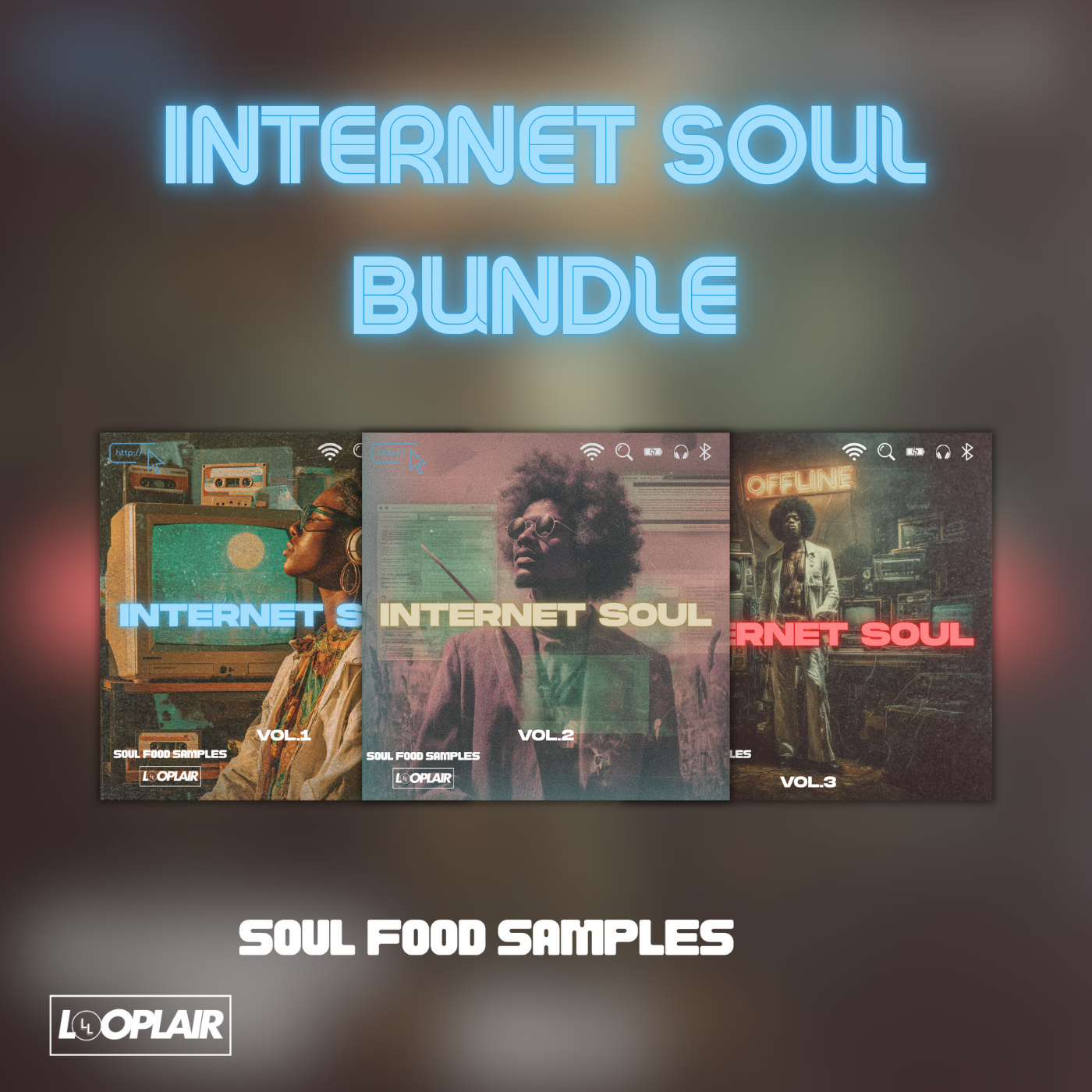 INTERNET SOUL BUNDLE – Soul Food Audio